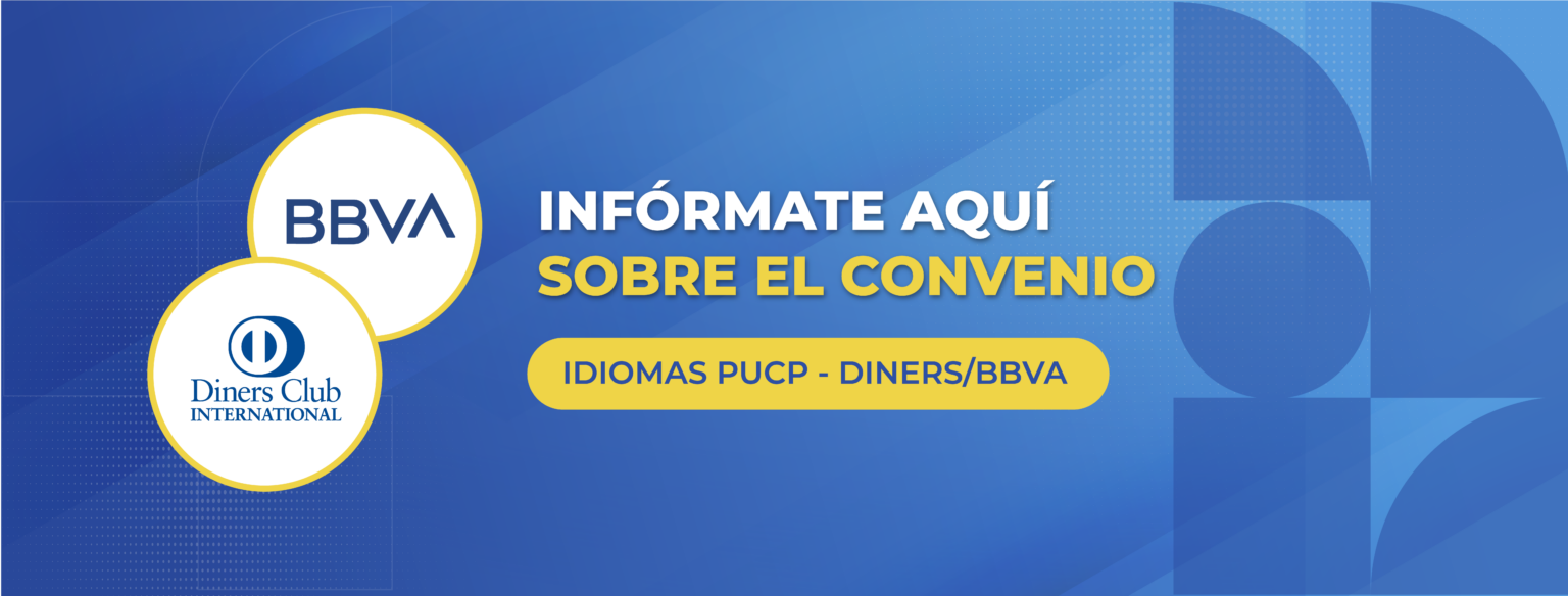 Convenio Idiomas PUCP, Diners Club y BBVA - Idiomas PUCP PUCP